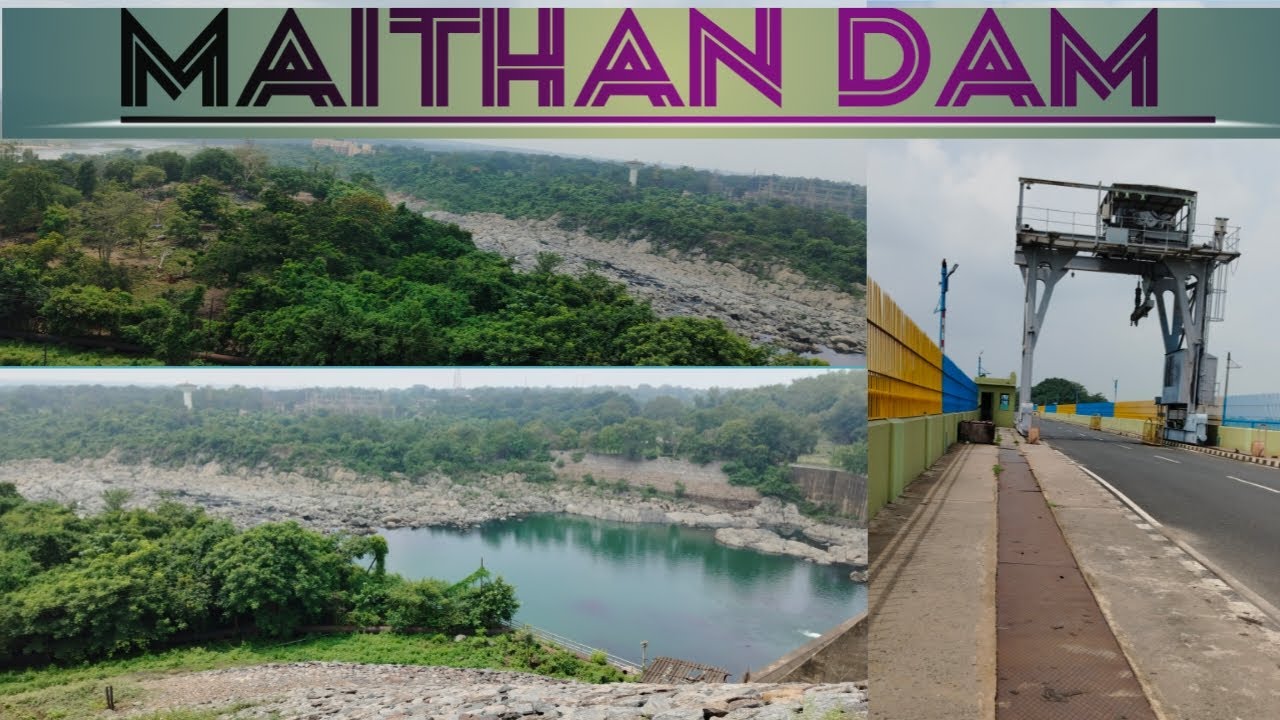 MAITHAN DAM NATURE VIEW | मैथन बांध - YouTube