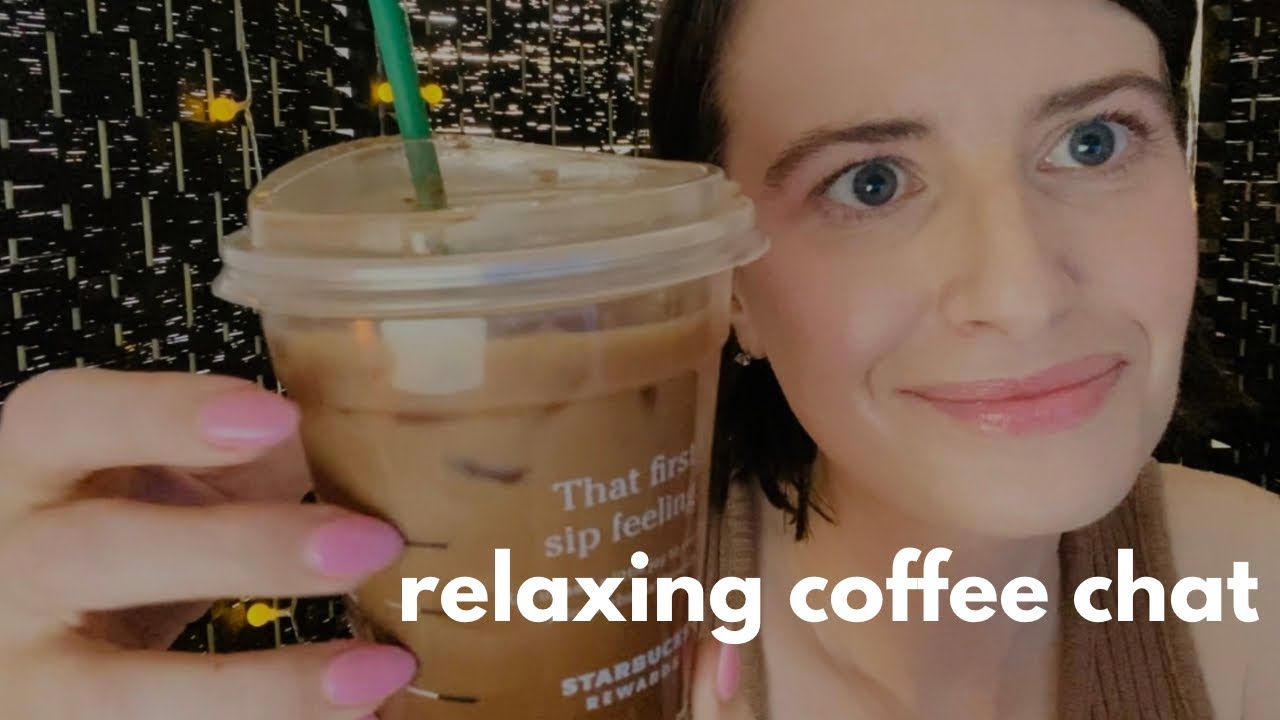 ASMR Whisper Ramble coffee chat - YouTube