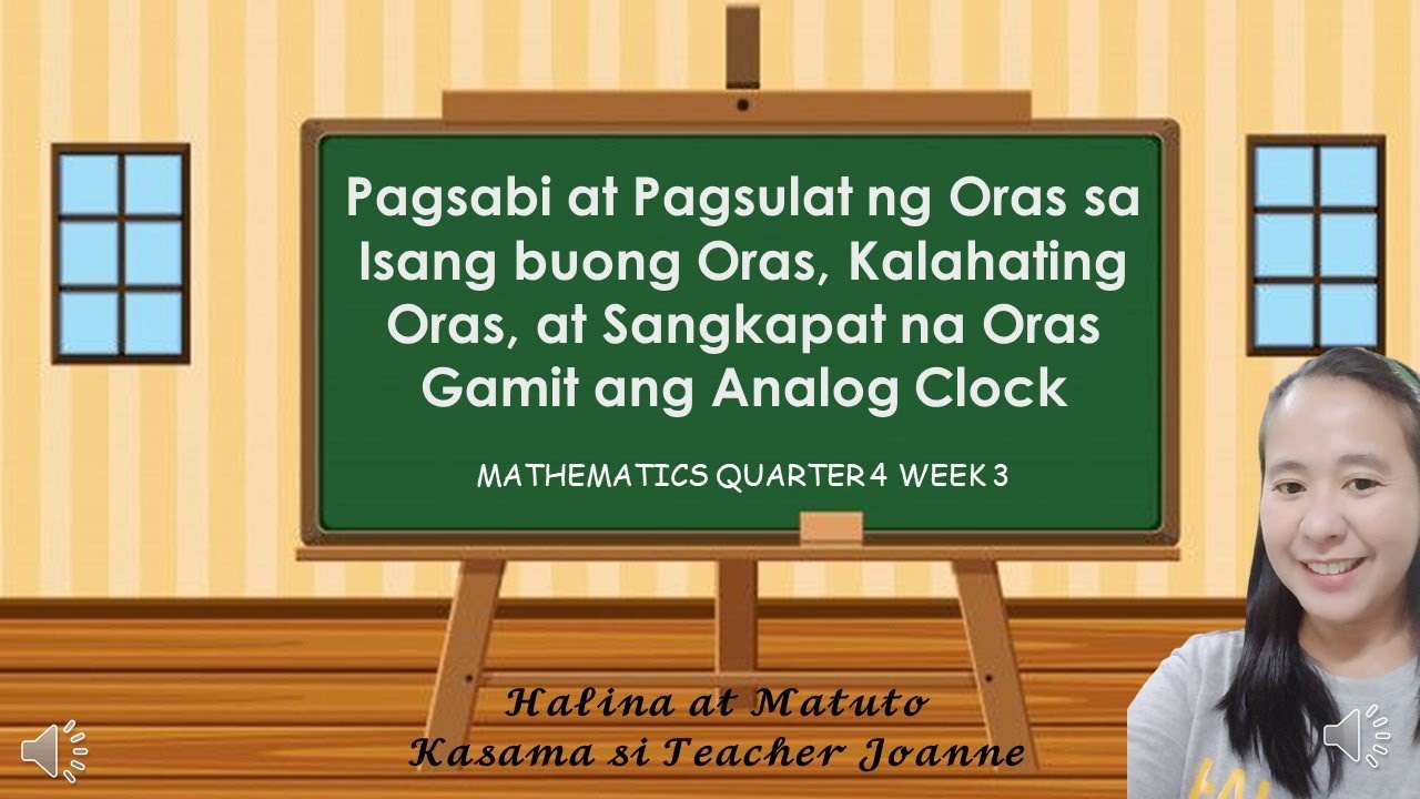 Pagsabi at Pagsulat ng Oras Grade 1 MATH QUARTER 4 WEEK 3 - YouTube
