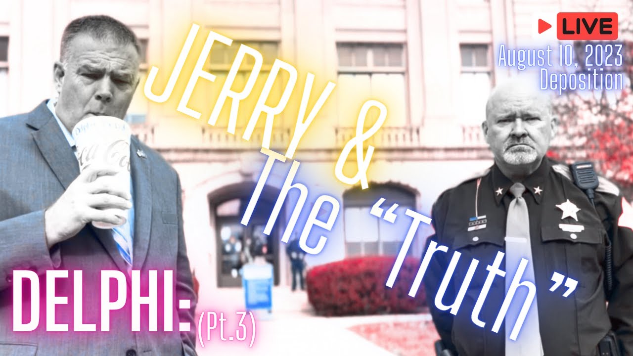 DELPHI: Jerry & The "Truth" (Pt. 3) #delphimurders # ...