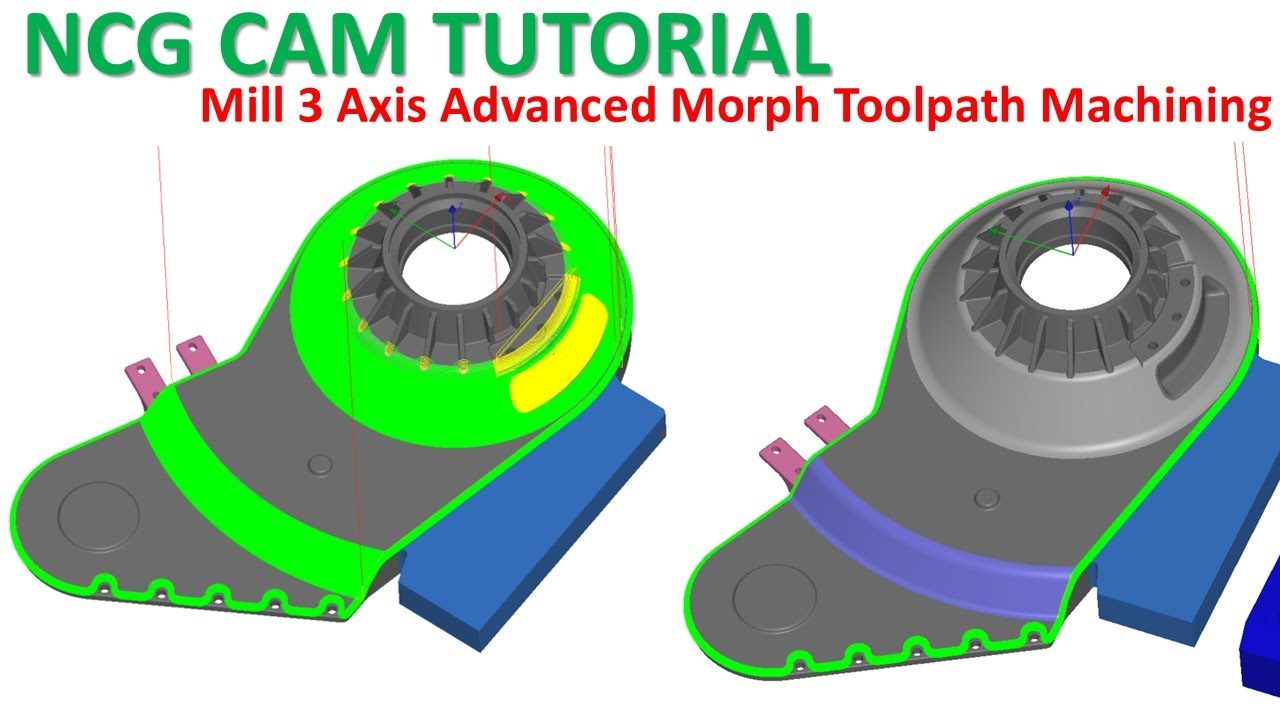 NCG CAM Tutorial 159 | Mill 3 Axis Advanced Morph Toolpath Machining ...