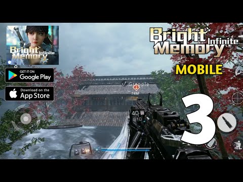 Bright Memory Infinite Mobile Gameplay Walkthrough Part 3 (ANDROID, IOS) - YouTube