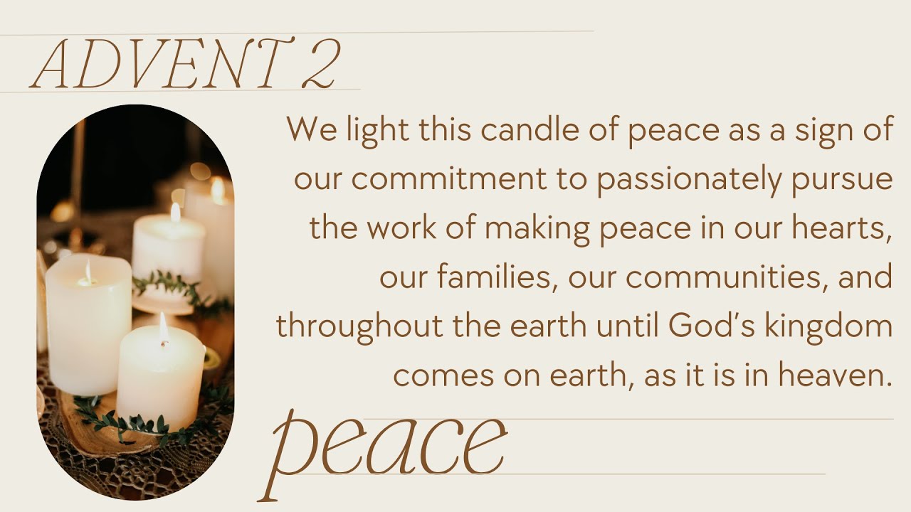 December 8, 2024 - Advent 2 - Peace - YouTube