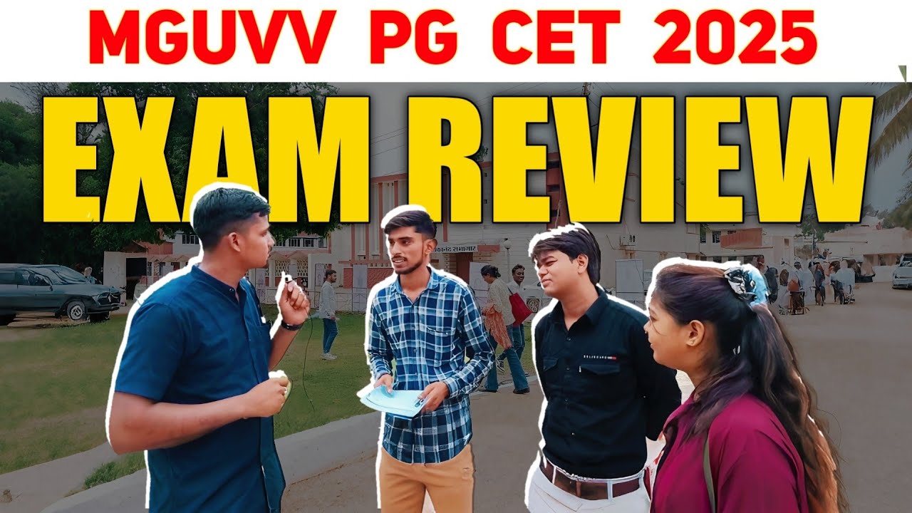 MGUVV PG CET 2025 Exam Review | महात्मा गांधी उद्यानिकी एवं वानिकी ...