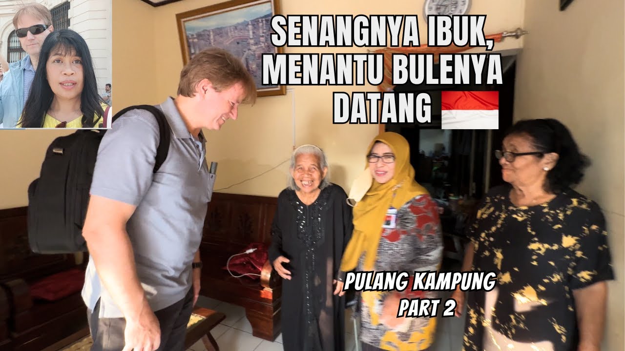 REAKSI SUAMI BULE KETEMU IBU MERTUA || AKHIRNYA KETEMU KELUARGAKU - YouTube