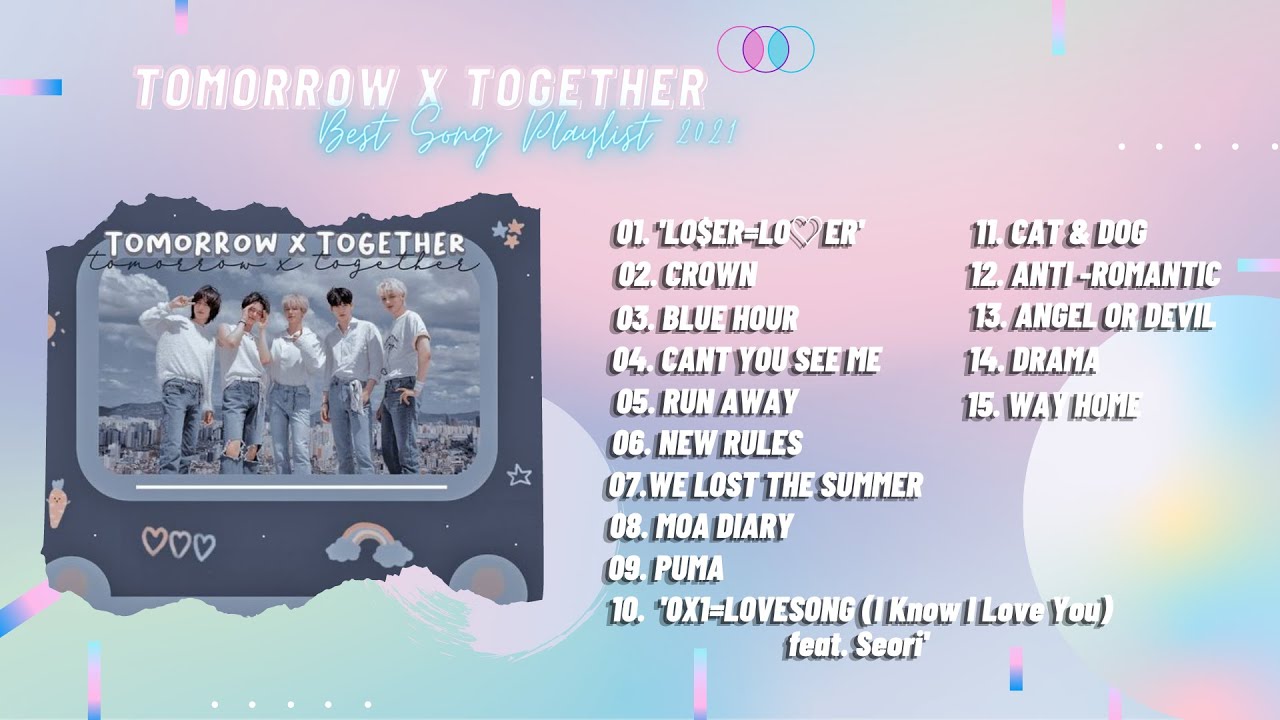 TXT Best Song Playlist 2021[UPDATED] - YouTube