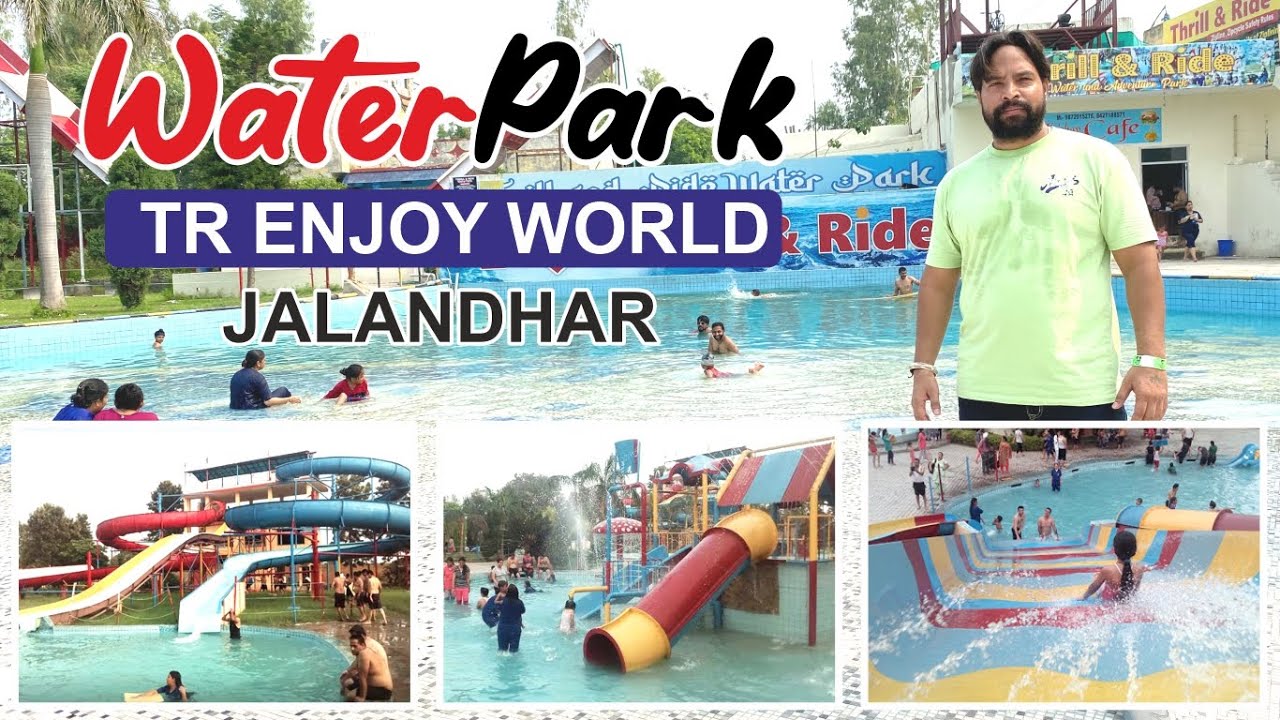 Waterpark | TR enjoy World Jalandhar - YouTube
