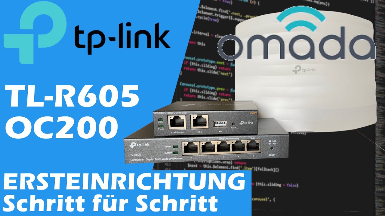 TP-Link Omada (SDN) TL-R605 / OC200 Ersteinrichtung - Anleitung - TEIL ...
