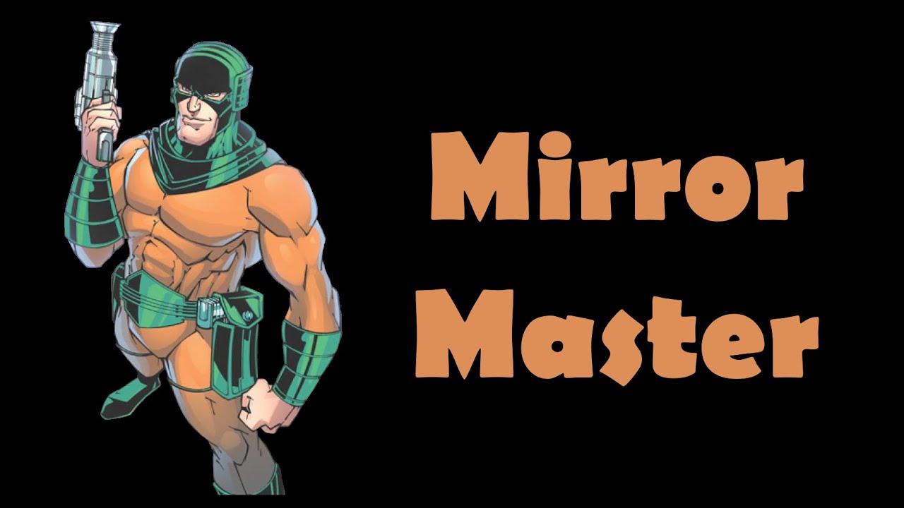Who Is Mirror Master? - YouTube