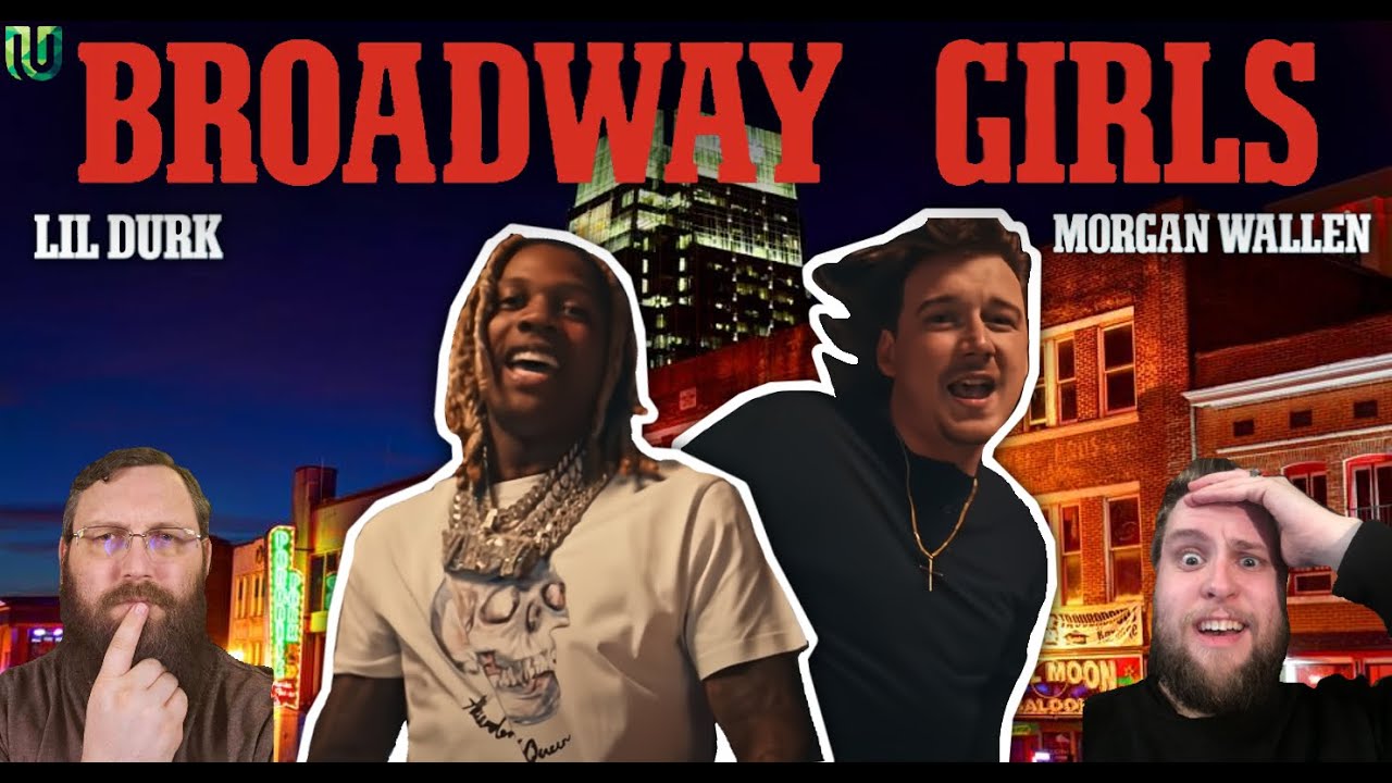 Didn't Expect This To Be So🔥Lil Durk Ft. Morgan Wallen Broadway Girls ...