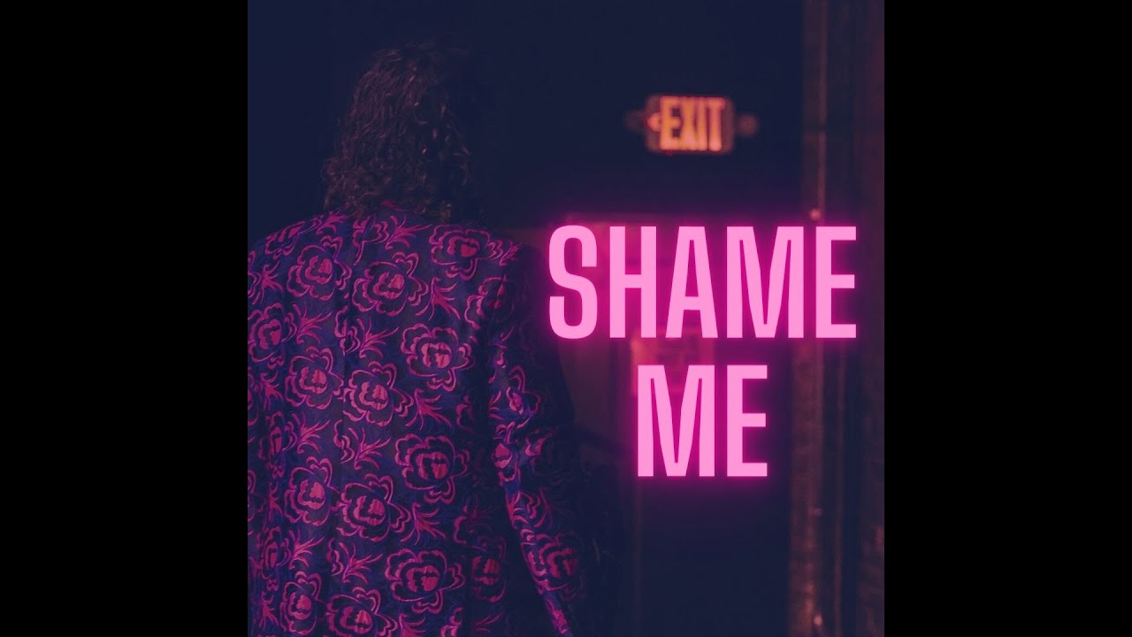 Shame Me Lyric Video - YouTube