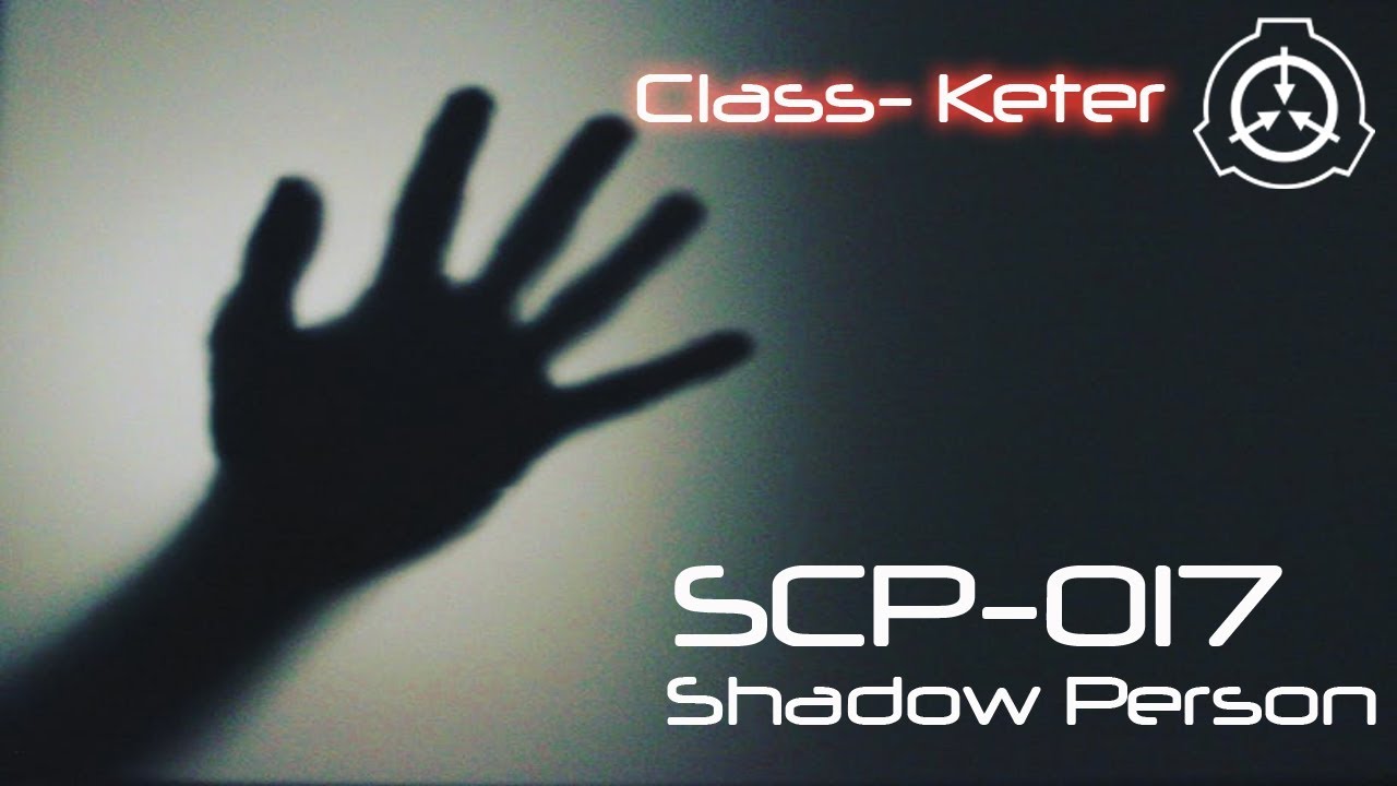 SCP-017 Shadow Person - YouTube