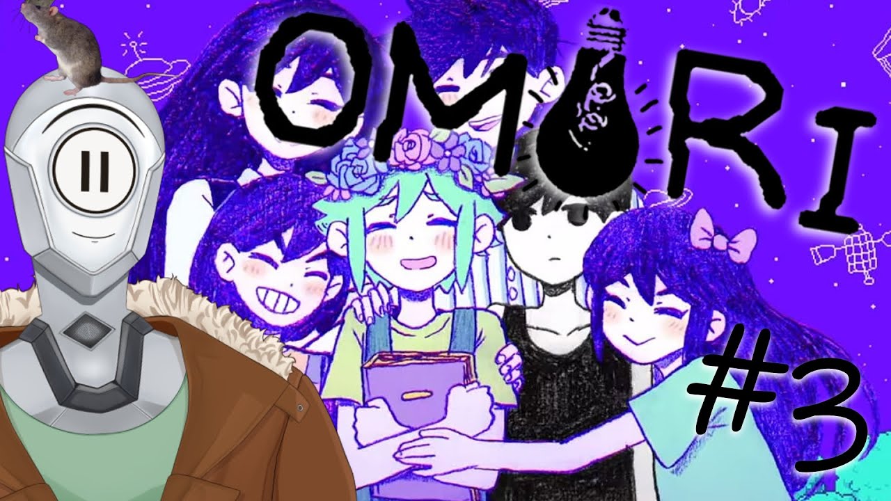 【Omori】 #3 Where is Basil? 【Deckard Pauseman Vtuber】 - YouTube