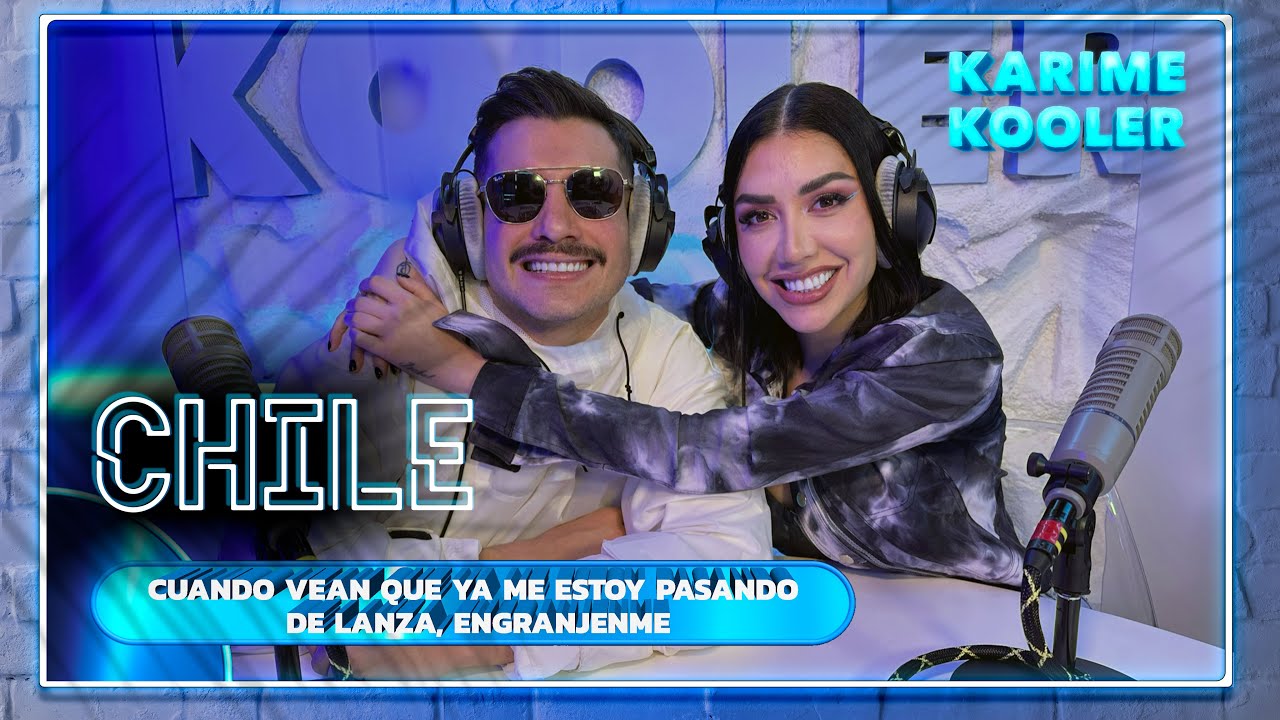 "Me eché unos BESOTES y un F4JE" con Karime - CHILE - DJ/Producer ...