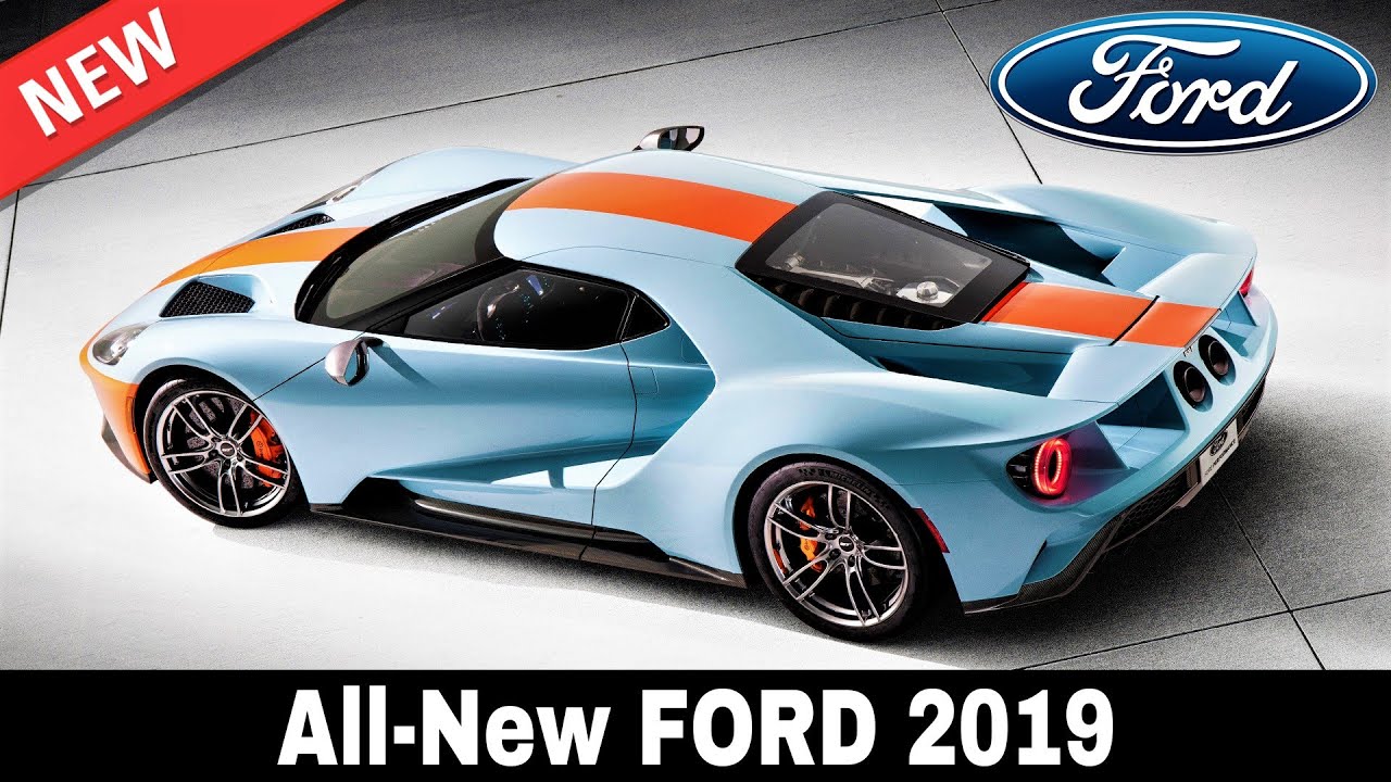 10 New Ford Cars of 2019: Lineup of America's Best Trucks and Autos ...