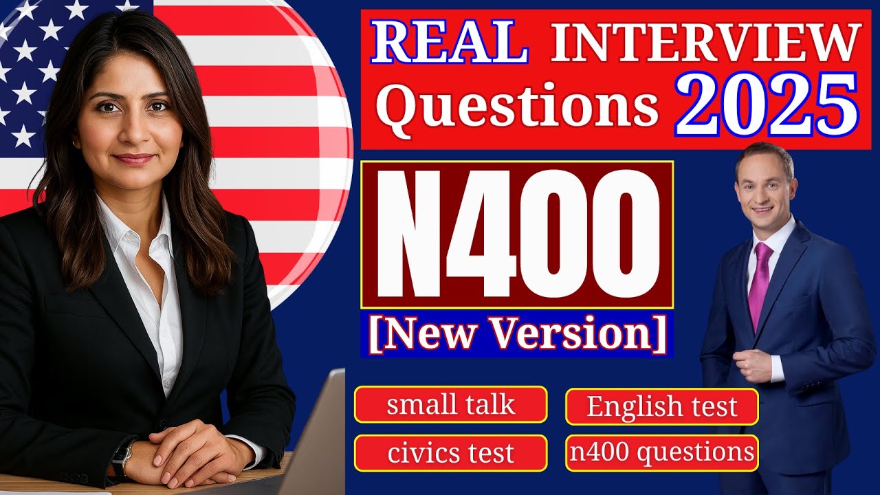 2025 New, Real Interview of U.S. Citizenship | Full N-400 ...