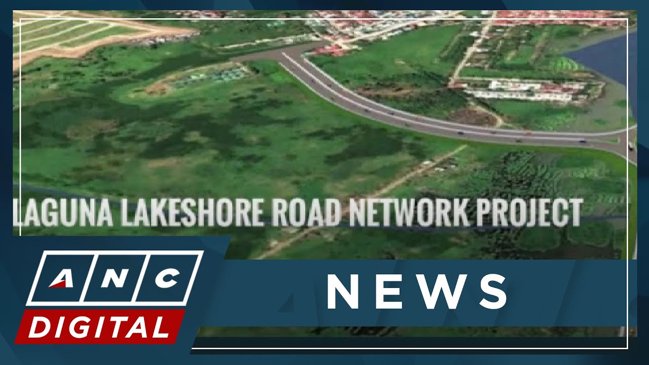NEDA board approves changes to Laguna Lakeshore road project | ANC ...