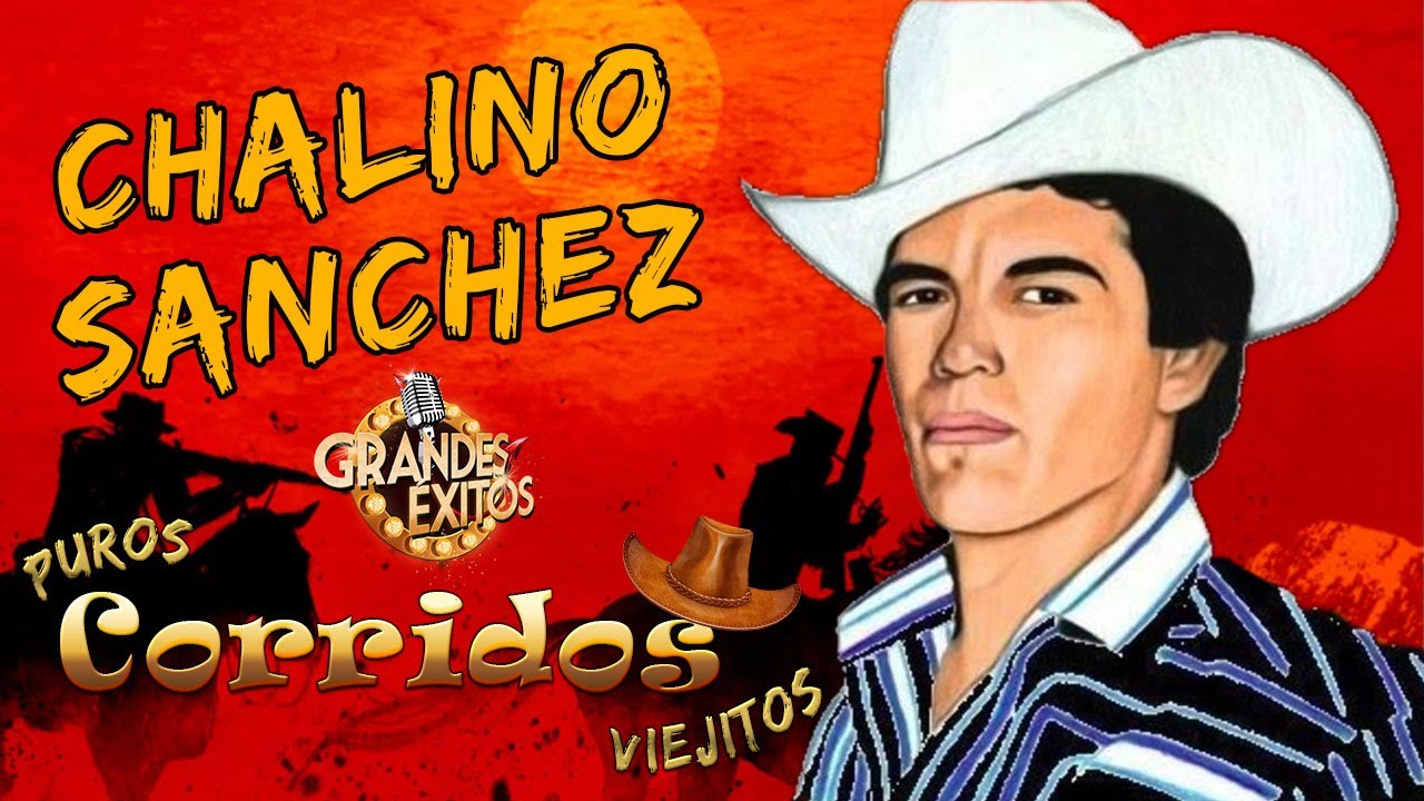 💥 CHALINO SANCHEZ _ Las 30 Sus Mejores Éxitos Canciones de Chalino ...