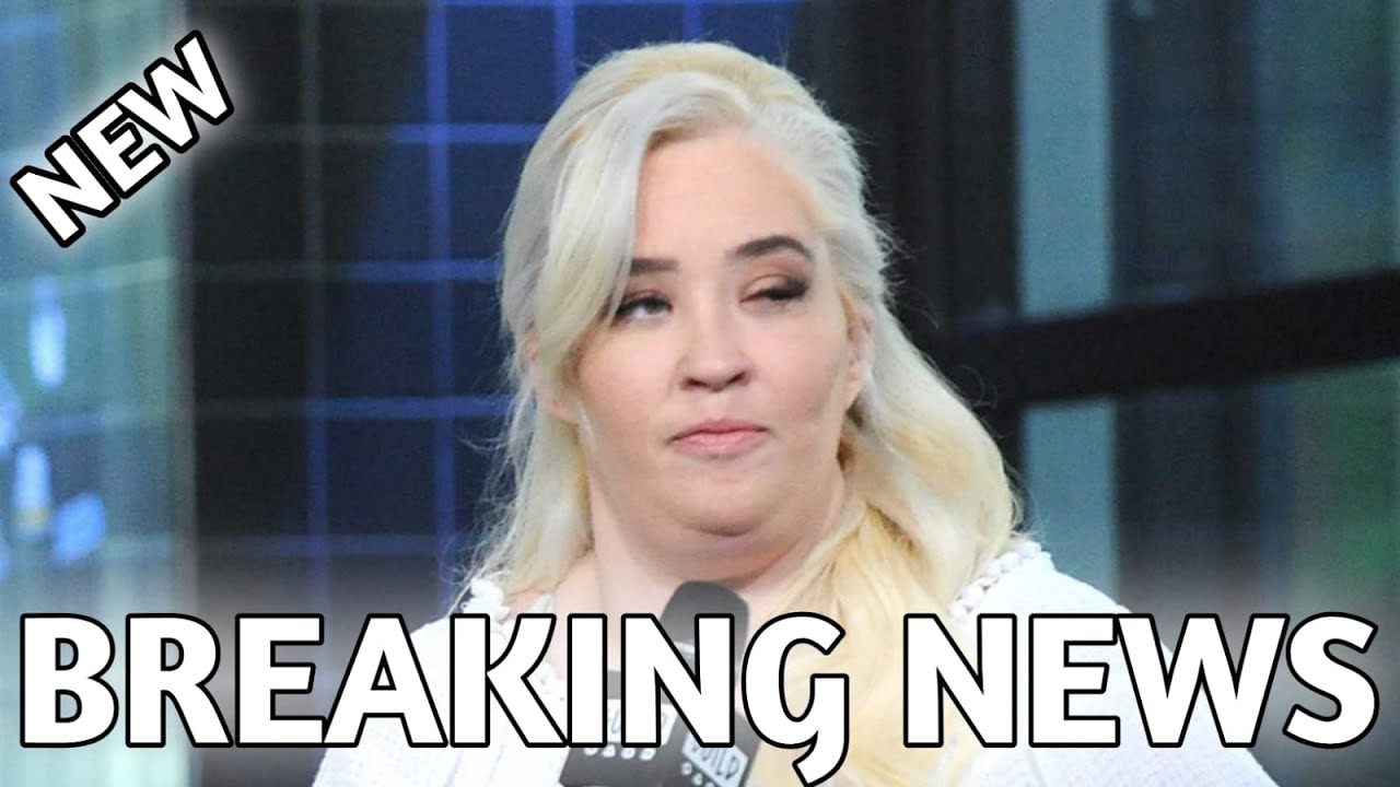 Sad😭News !! For Mama June Very Sad News !! Very Heartbreaking 😭 News ...