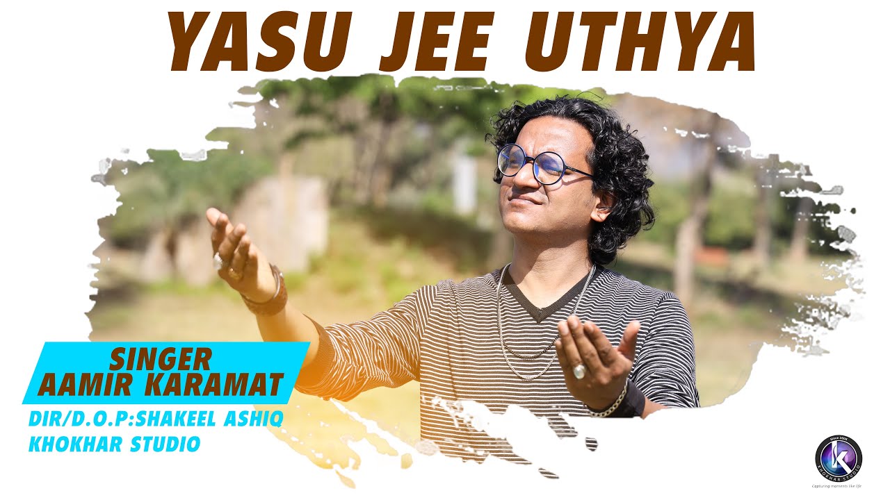 Yasu Jee Uthya by Amir Karamat - YouTube