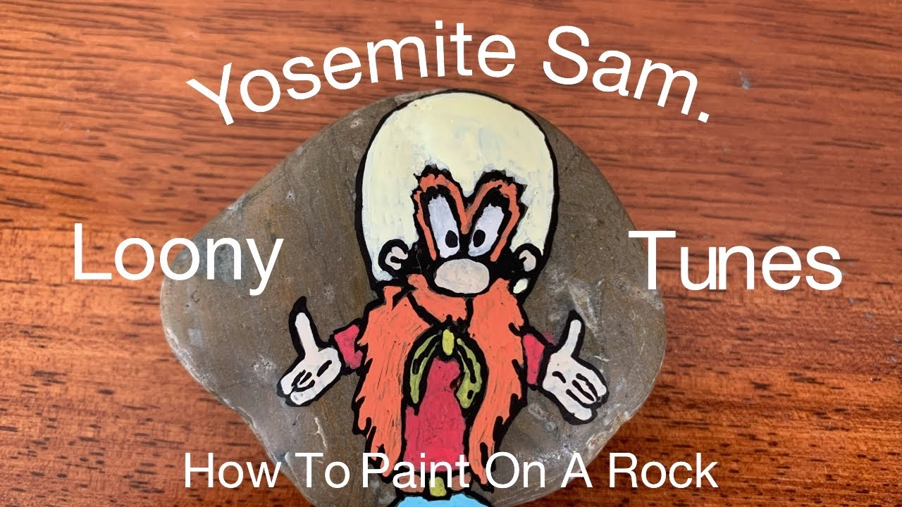 How to paint Yosemite Sam on a rock - YouTube