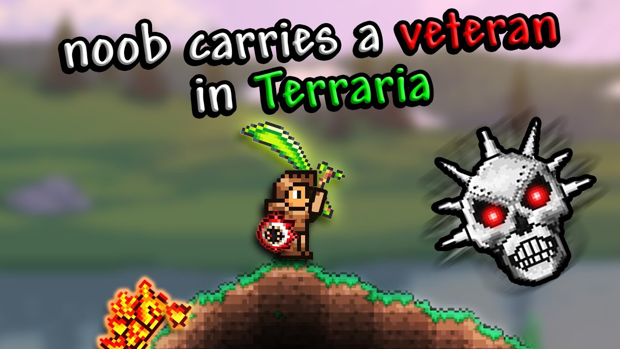 I got carried by a noob in Terraria | FULL PLAYTHROUGH - YouTube