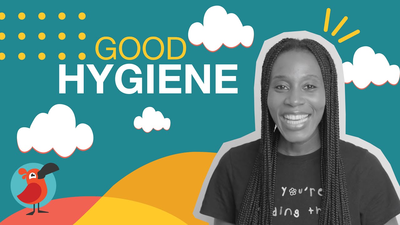 Good Hygiene - YouTube