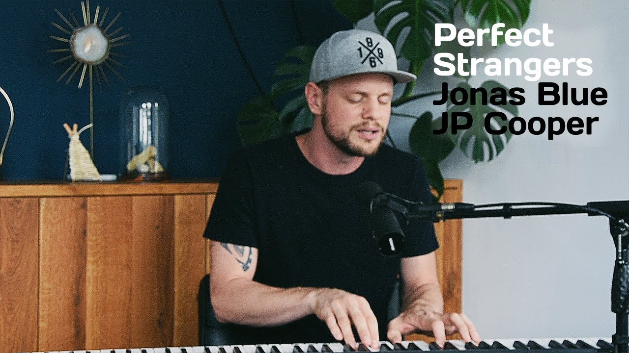 Perfect strangers - Jonas Blue ft. JP Cooper (Cover by VONCKEN) - YouTube