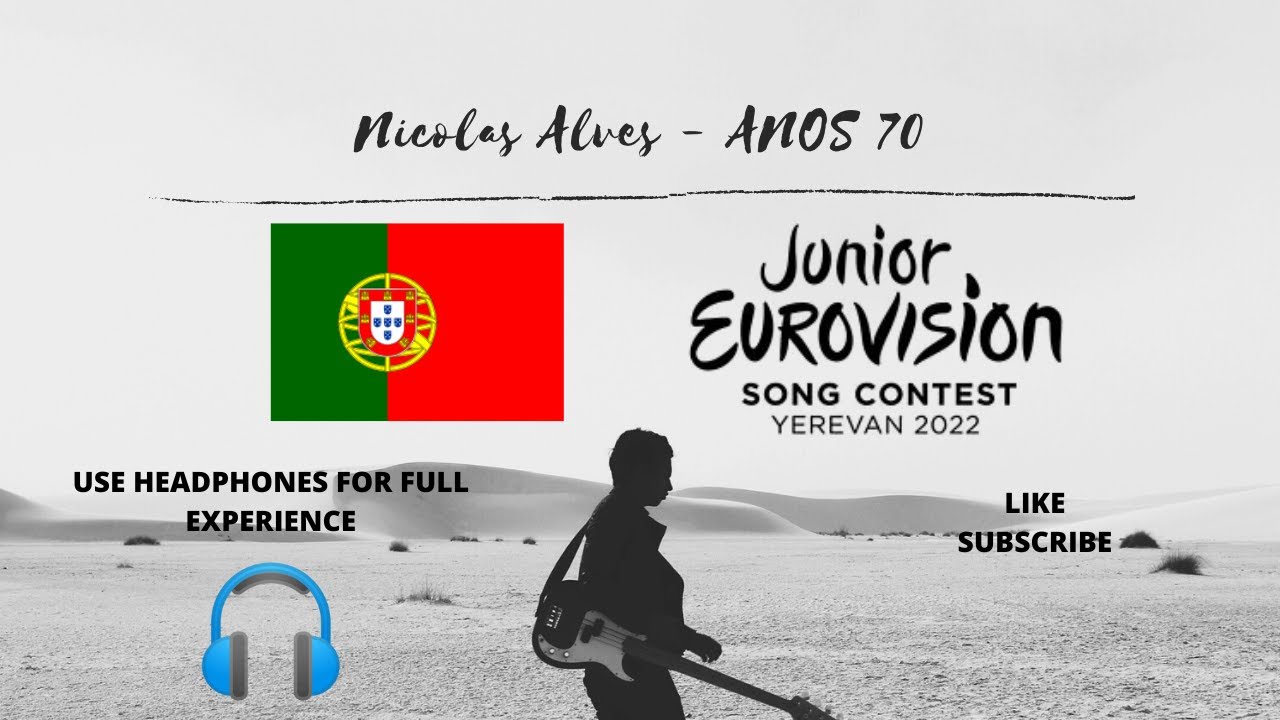 Nicolas Alves - ANOS 70 (8D Audio) (Junior Eurovision 2022 - Portugal ...