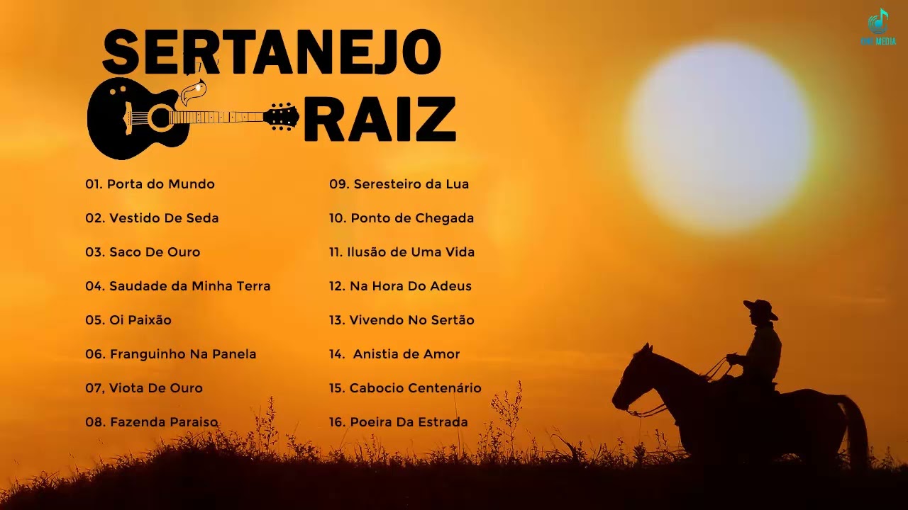 Sertanejo Raiz As Melhores 🎸 Sertanejo Raiz Cd Completo 🎸 Sertanejo ...