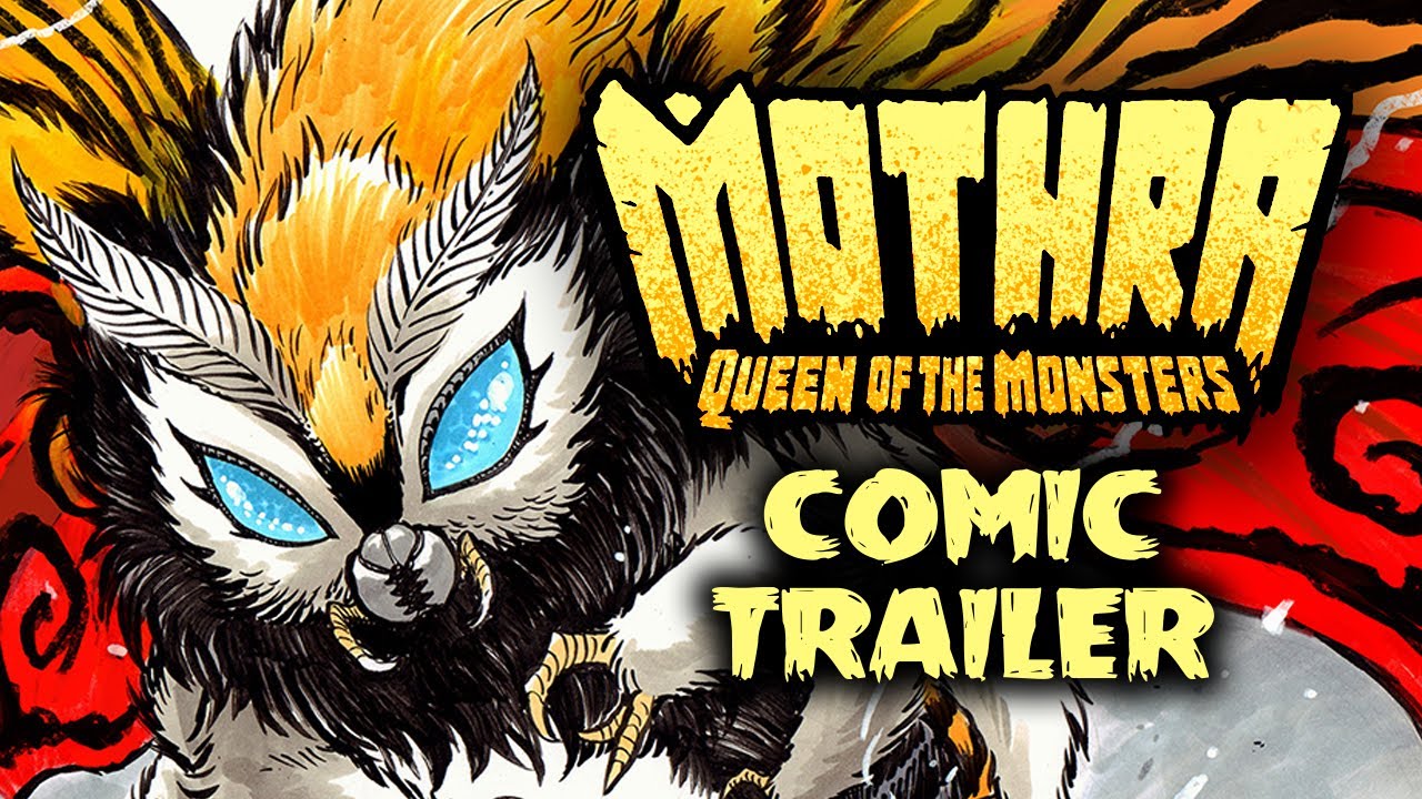 MOTHRA: Queen of the Monsters Comic Trailer - YouTube