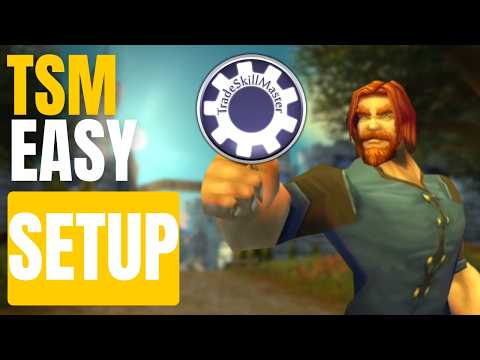 How To Setup TradeSkillMaster In 18 Minutes (Classic and Retail)