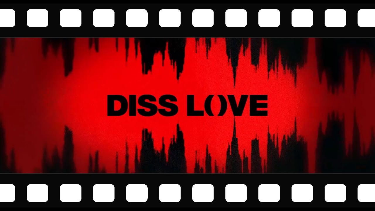디스 러브 (Diss Love) 두번째 메이킹 필름 - YouTube