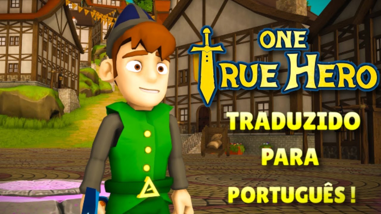 ONE TRUE HERO: O INÍCIO DE GAMEPLAY TRADUZIDO PARA O PORTUGUÊS (Pt-BR ...
