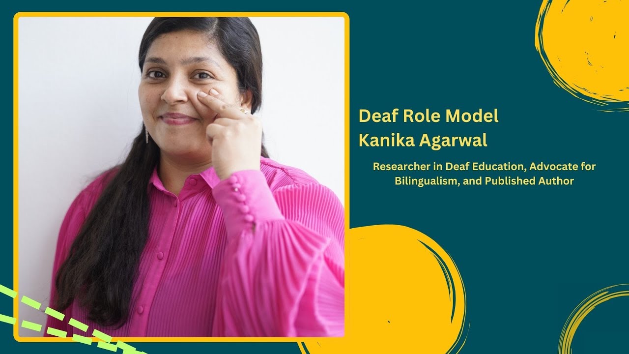 Deaf Role Model- Kanika Agarwal - YouTube