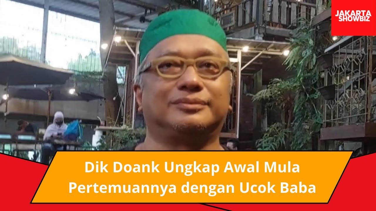 Dik Doank Ungakap Awal Mula Perkenalannya dengan Ucok Baba - YouTube