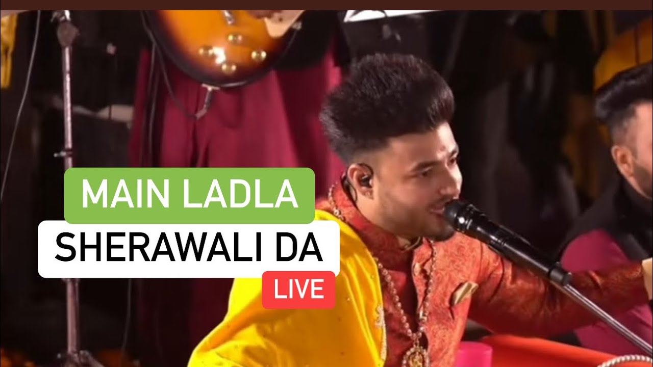 Main Ladla Sherawali Da Live || Mani Ladla || Har Ki Pauri || Haridwar ...