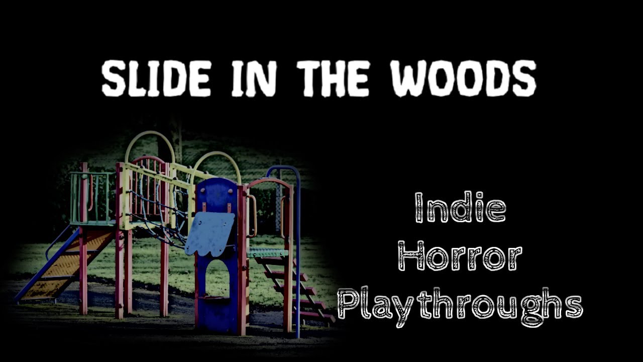 Slide In The Woods - Full Playthrough - YouTube
