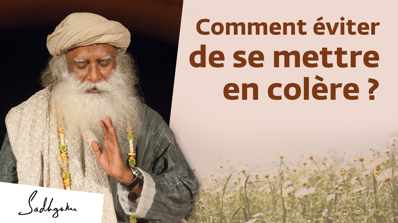 Comment éviter de se mettre en colère ? - YouTube