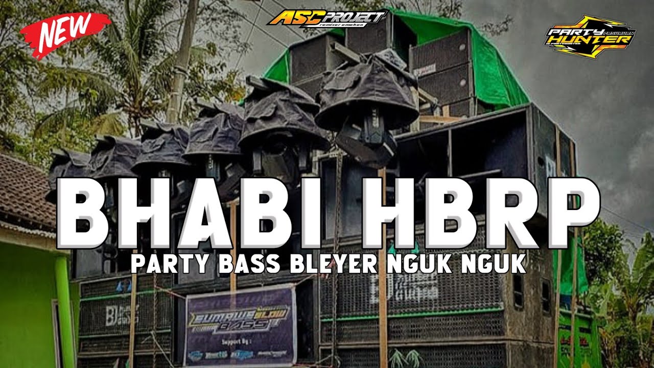 PARTY BHABI HBRP - ASC PROJECT FT PARTY HUNTER - YouTube