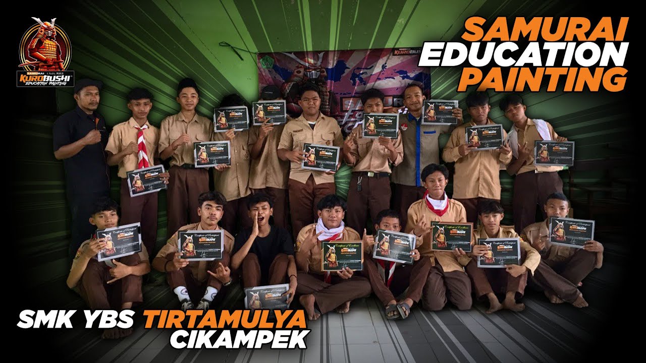 INTIP KESERUAN SAMURAI EDUCATION PAINTING DI SMK YBS TIRTAMULYA, CIKAMPEK! - YouTube
