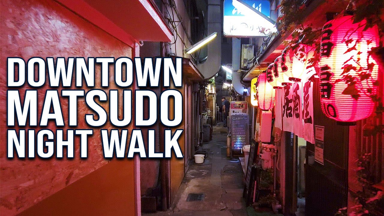 Downtown Matsudo City Night Walk | JAPAN WALKING TOURS - YouTube
