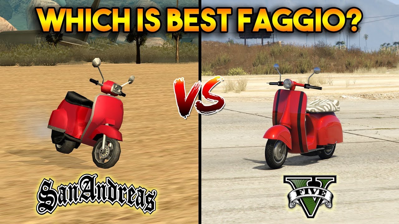 GTA 5 FAGGIO VS GTA SAN ANDREAS FAGGIO : WHICH IS BEST? - YouTube
