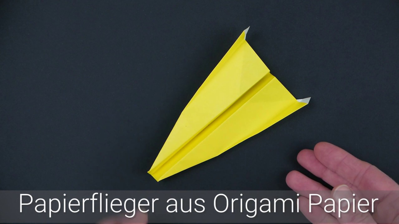 Papierflieger aus Origami Papier falten und basteln - YouTube