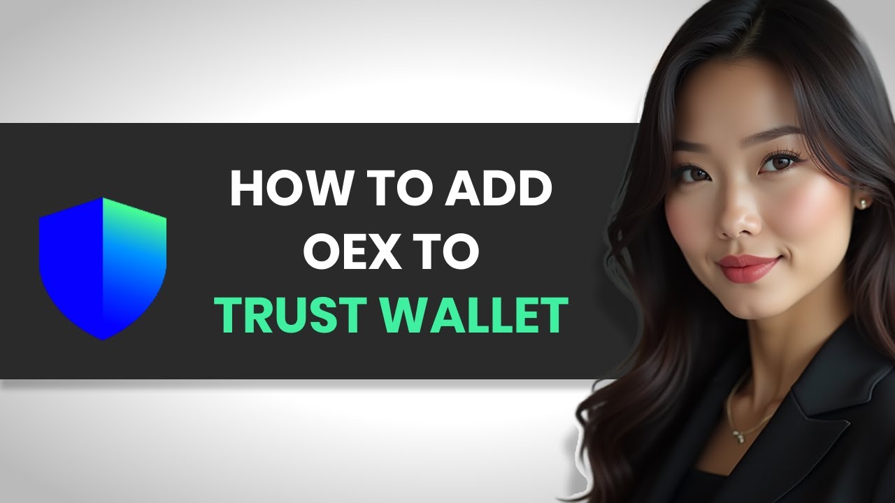 How to PROPERLY Add OEX on Trust Wallet (FULL GUIDE) - YouTube