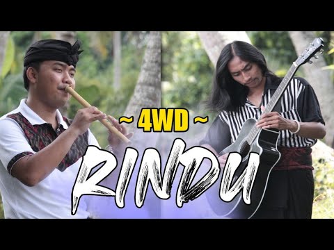 RINDU - 4WD BAND BALI | Akustik Suling Cover by Wirama Acoustic - YouTube
