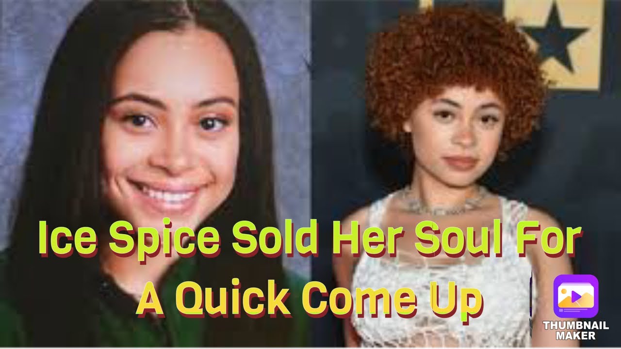 Ice Spice Sold Her Soul For Rap Music Fame - YouTube