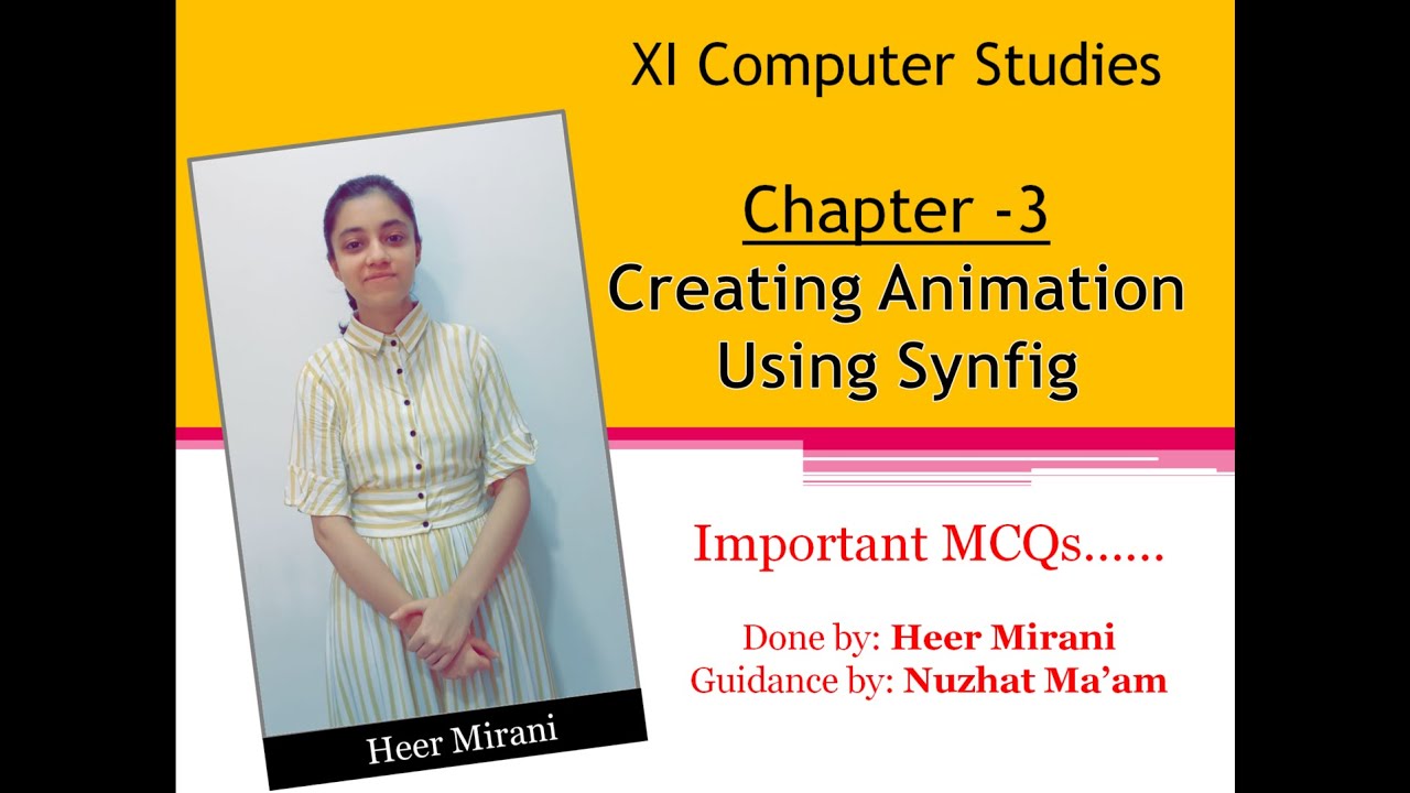 Std 11 Computer Chapter 3 Creating Animation Using Synfig - Important ...