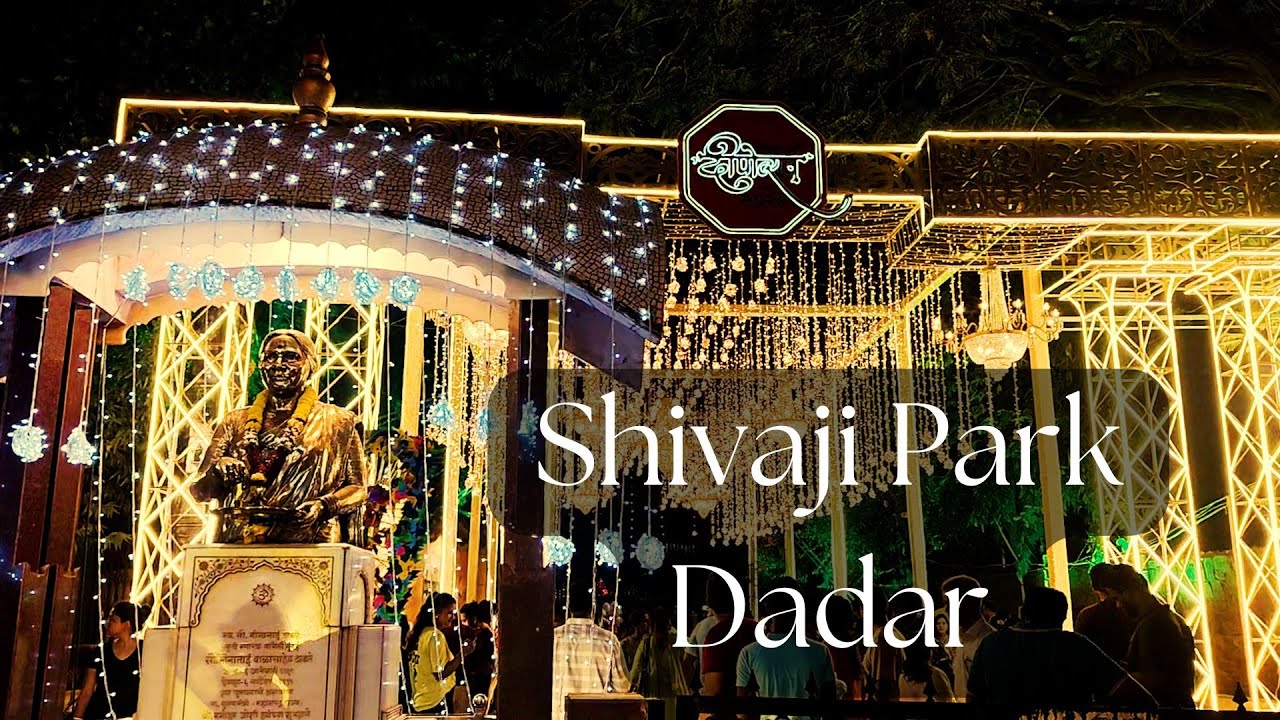 Diwali First Look At Shivaji Park Dadar | Diwali Lights | 4k - YouTube