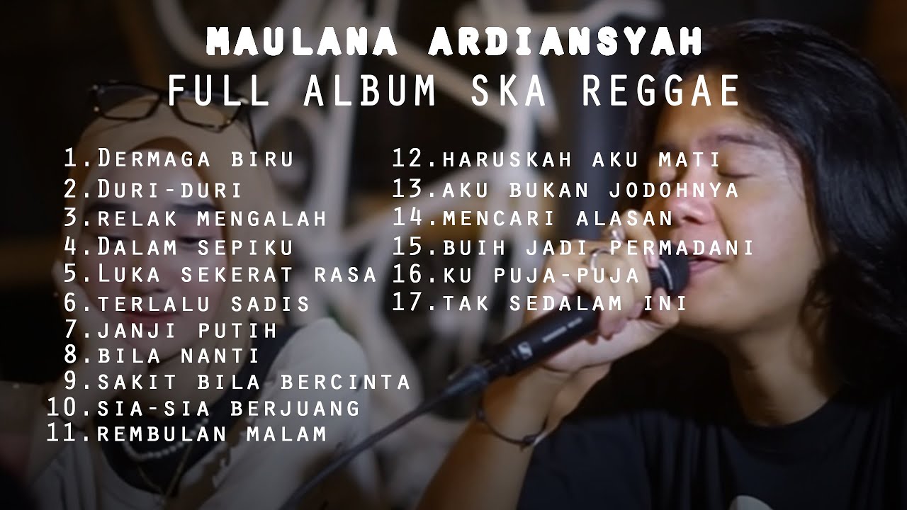 maulana ardiansyah full album - YouTube